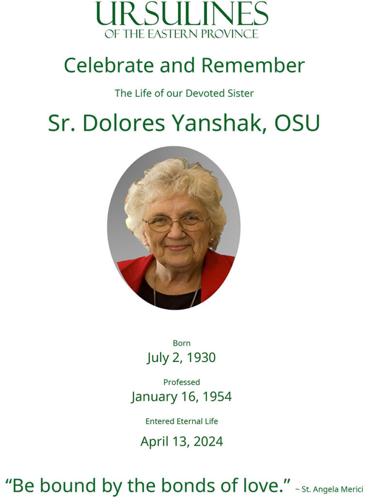 Obituary and Funeral Liturgy for Sr. Dolores Yanshak, OSU - URSULINES ...